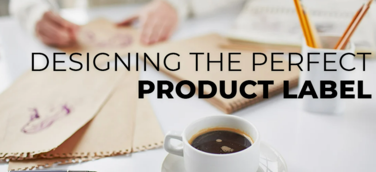 How to Design a Product Label For Your Business - Reports Herald